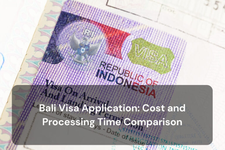 Bali Visa Application: Cost and Processing Time Comparison - eVisa Bali